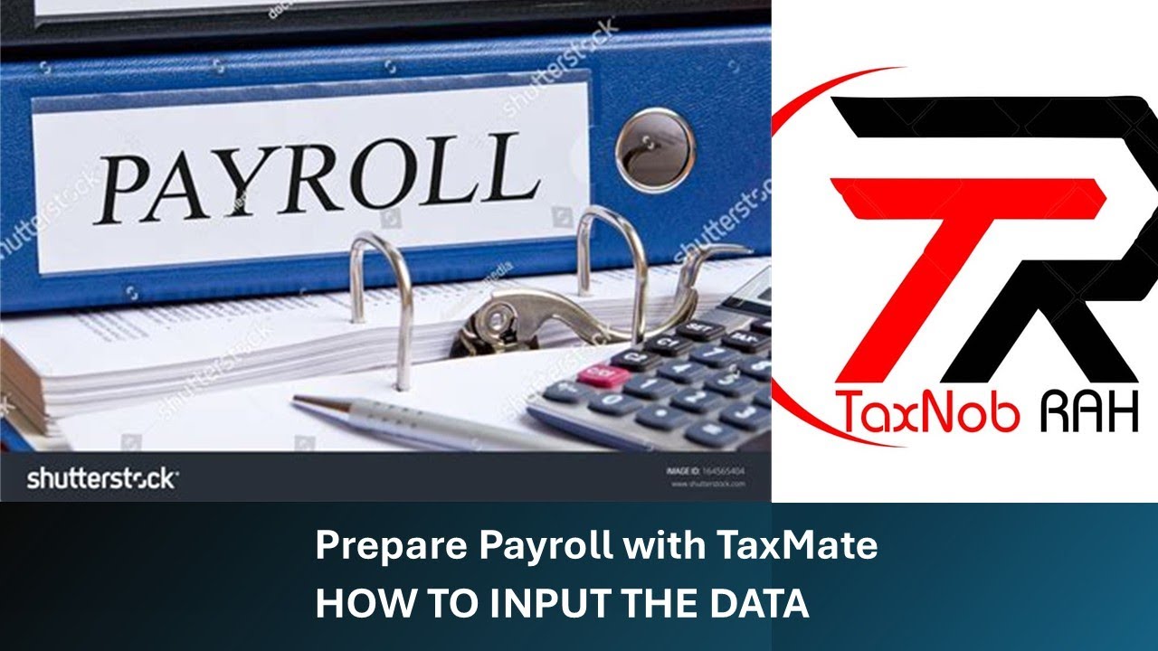 Payroll How to input salary information to generate the Payroll TaxMate - TaxNob Rah